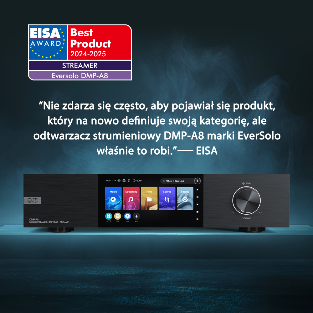 EverSolo DMP-A8 z nagrodą EISA 2024-2025 - planetadzwieku.com